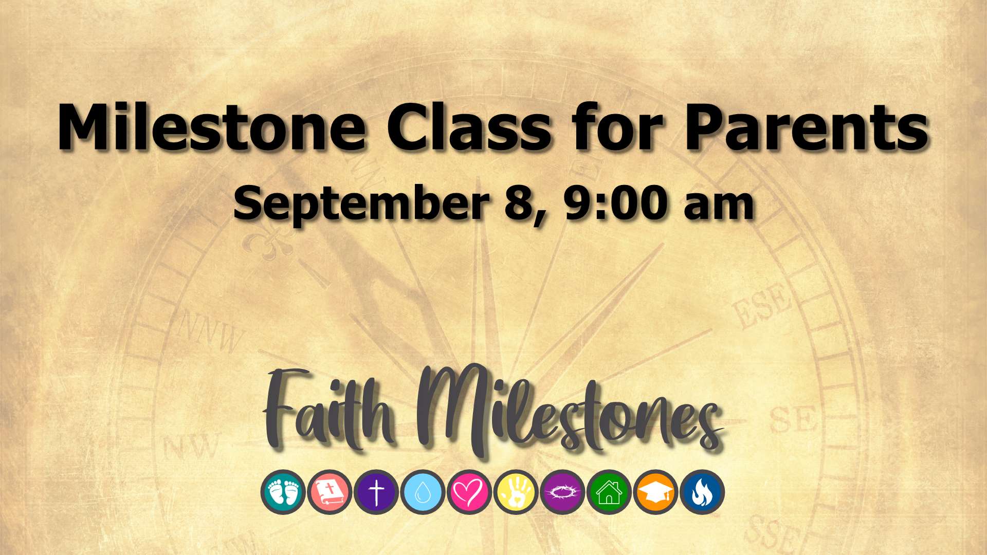 Milestone Class For Parents First Congregational Church Of Ossipee